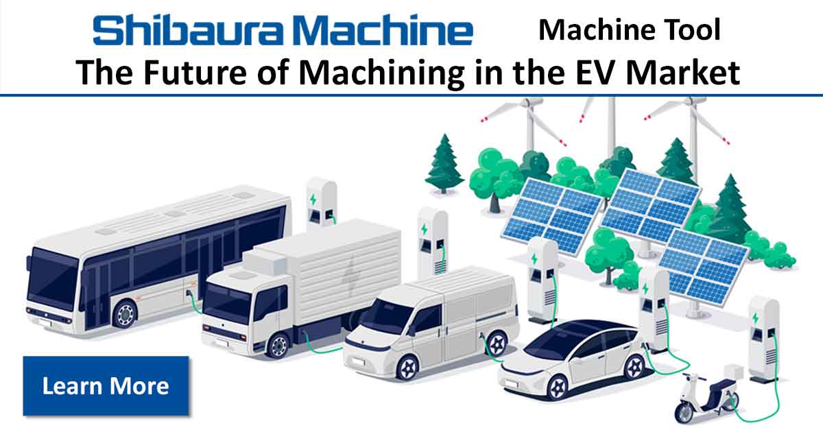 The Future of Machining in the EV Market