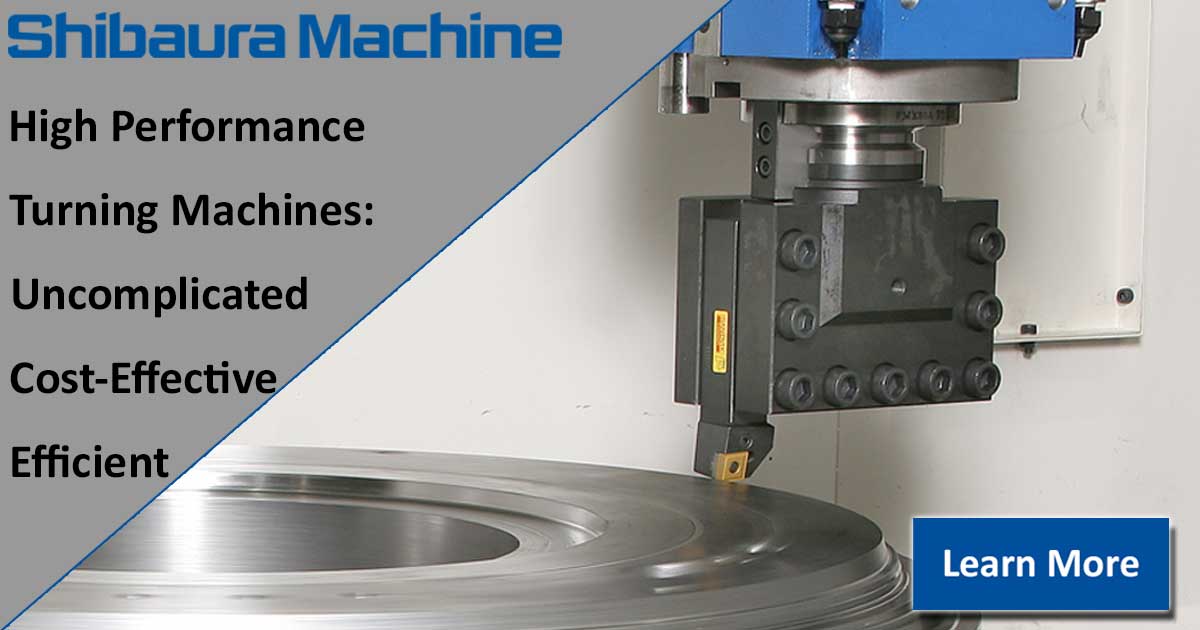 High Performance Turning Machines: Uncomplicated, Efficient, Cost-Effective