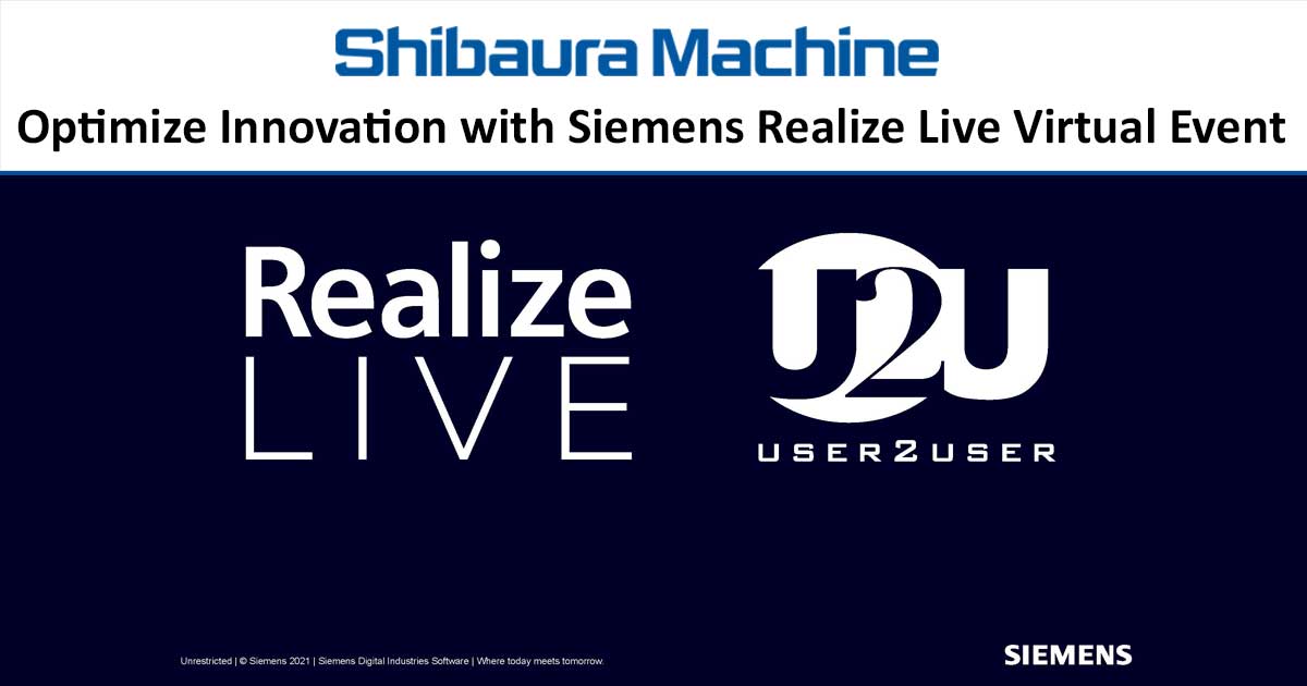 Optimize Innovation with Siemens Realize Live Virtual Event